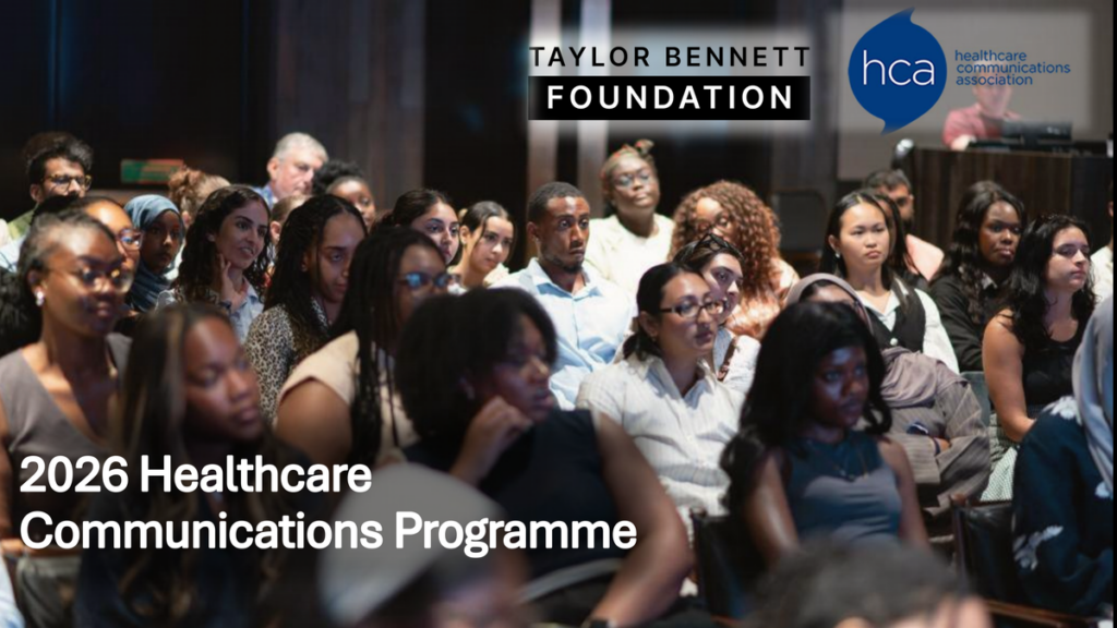 Taylor Bennett Foundation and Healthcare Communications Association ...